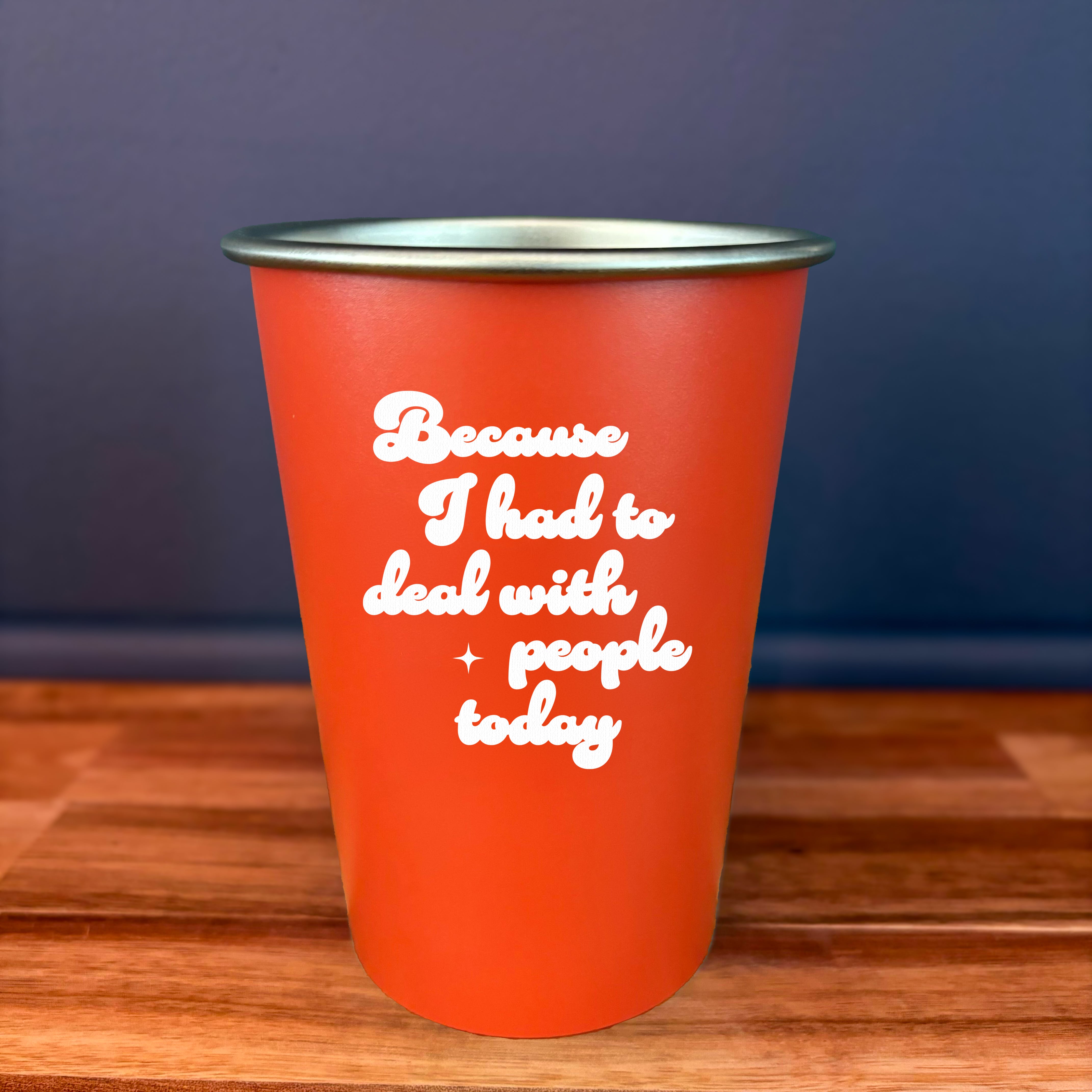 Quirky Stainless Pint Glasses: Witty Sayings – Papersalt