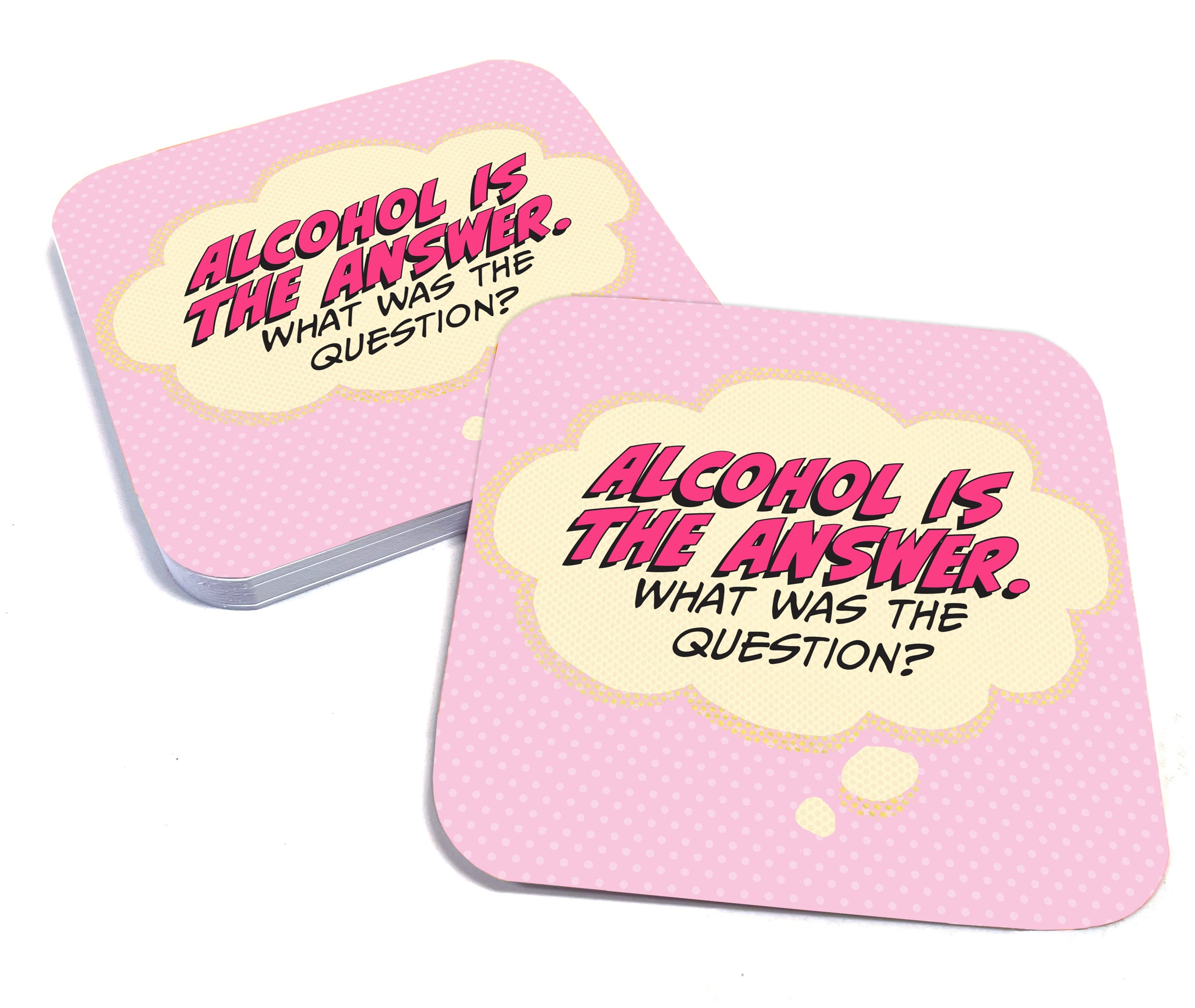 Alcohol Is The Answer. What Was the Question? Paper Coaster Set – Papersalt
