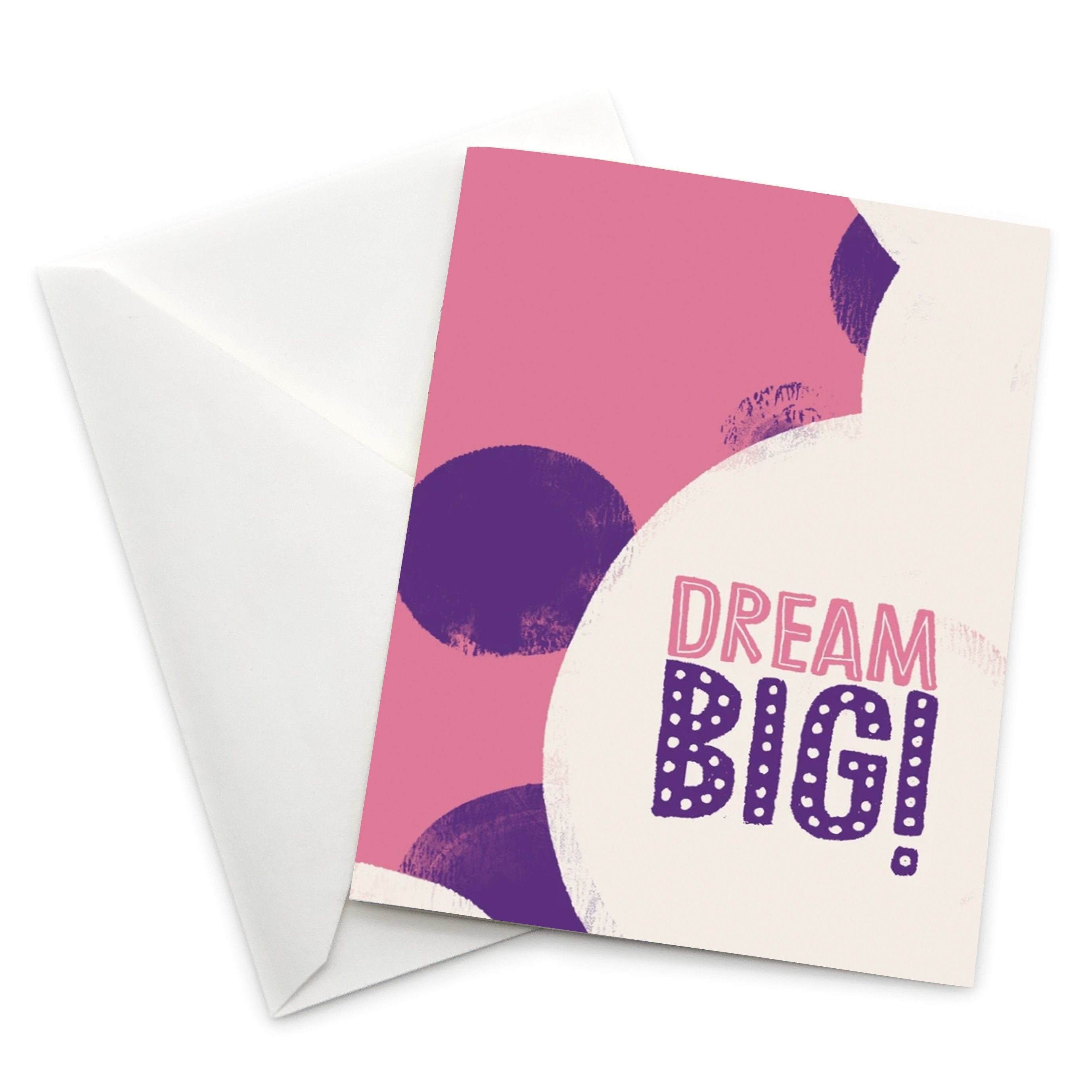 Encouragement Card: Dream Big | Papersalt